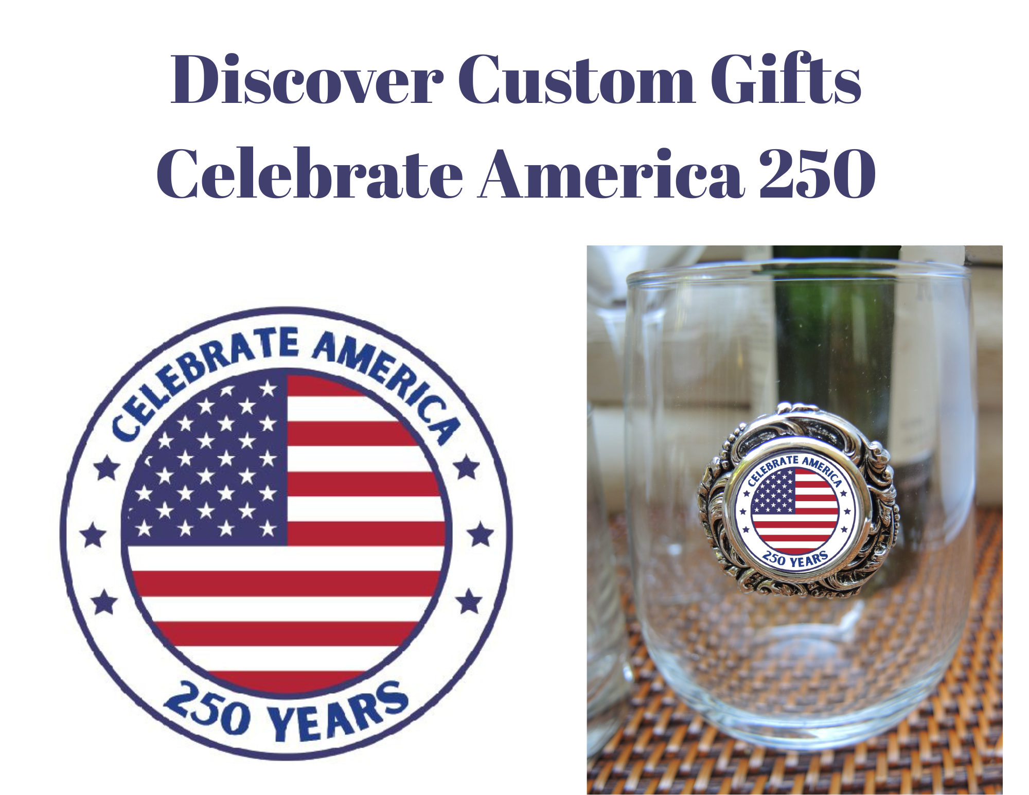 Celebrate America 250 Patriotic Gifts - Classic Legacy